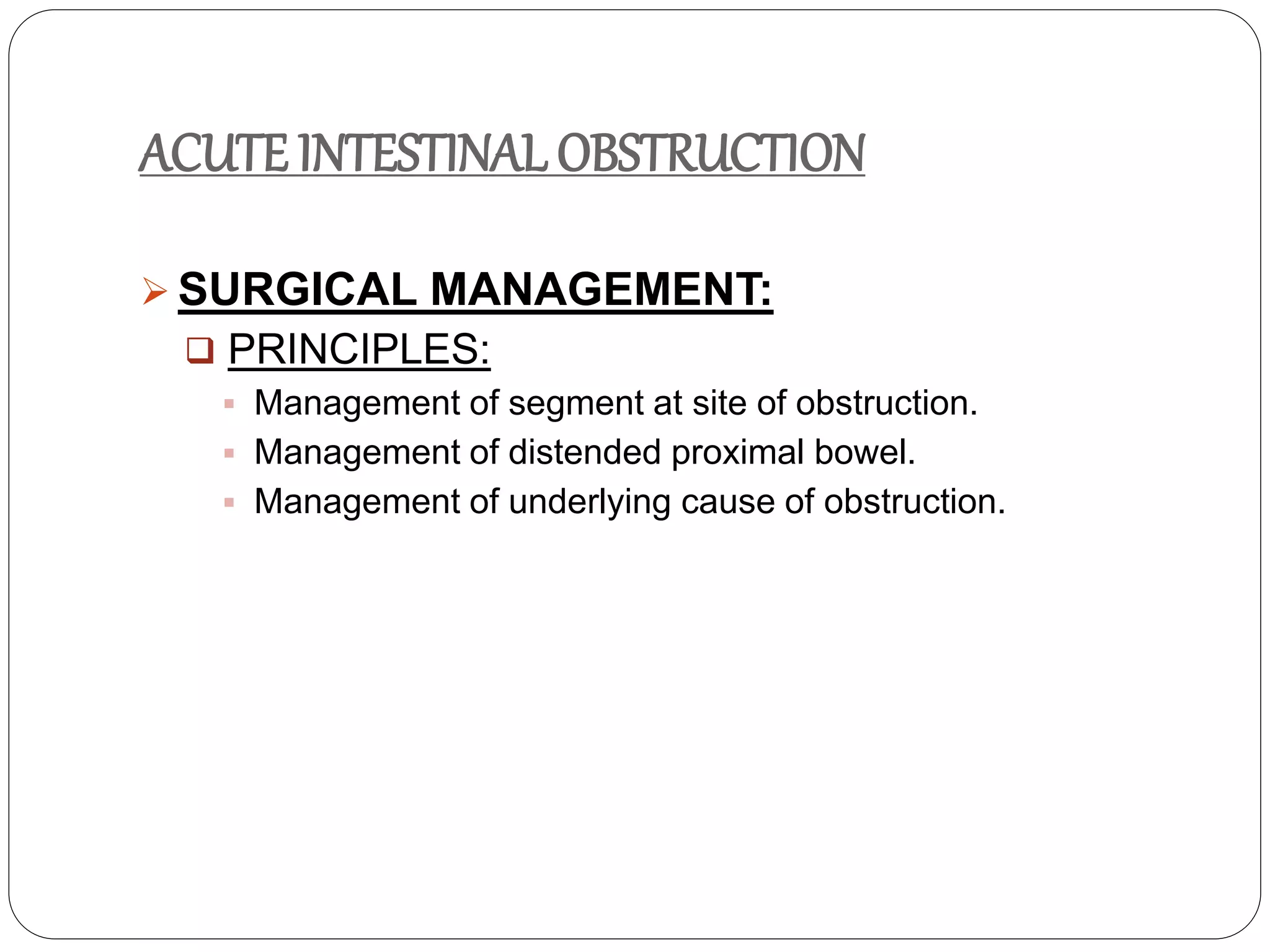 Surgical Management of Intestinal Obstruction | PPTX