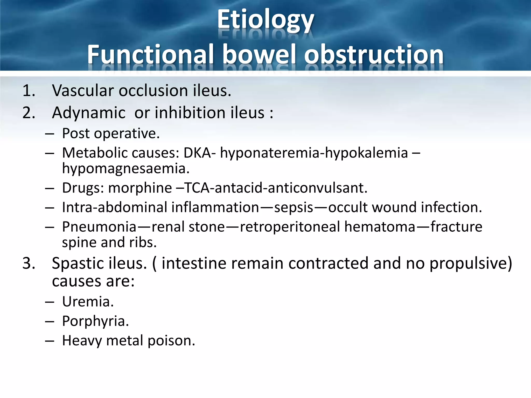 Intestinal obstruction | PPTX