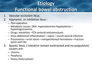 Intestinal obstruction | PPTX