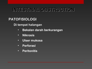 INTESTINAL OBSTRUCTION | PPT