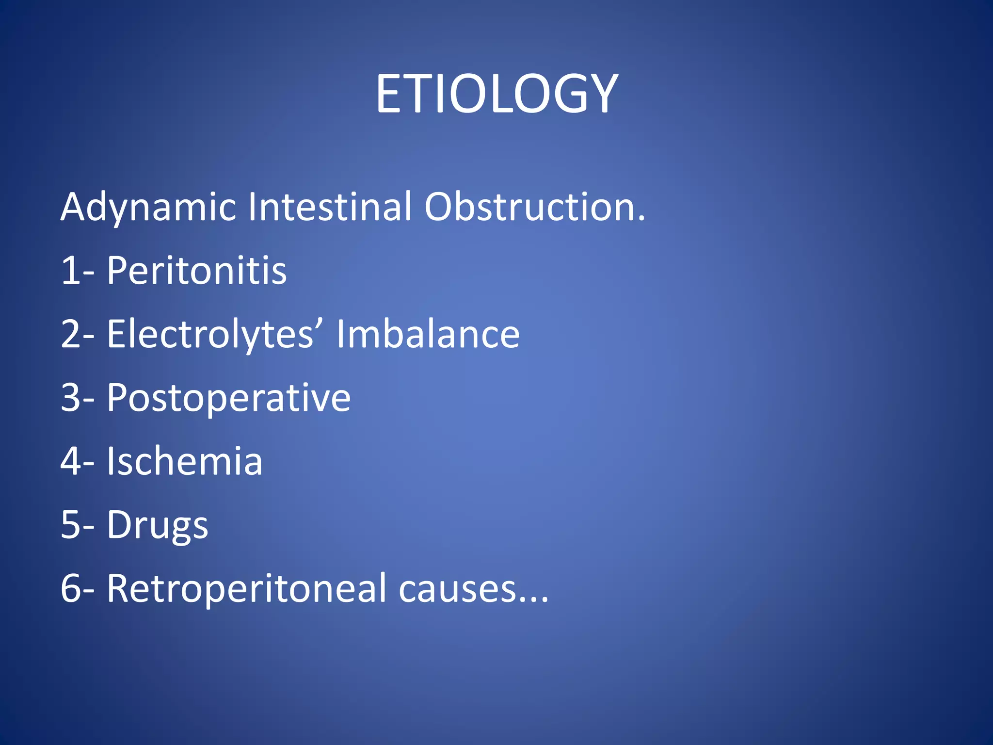 Intestinal obstruction | PPTX