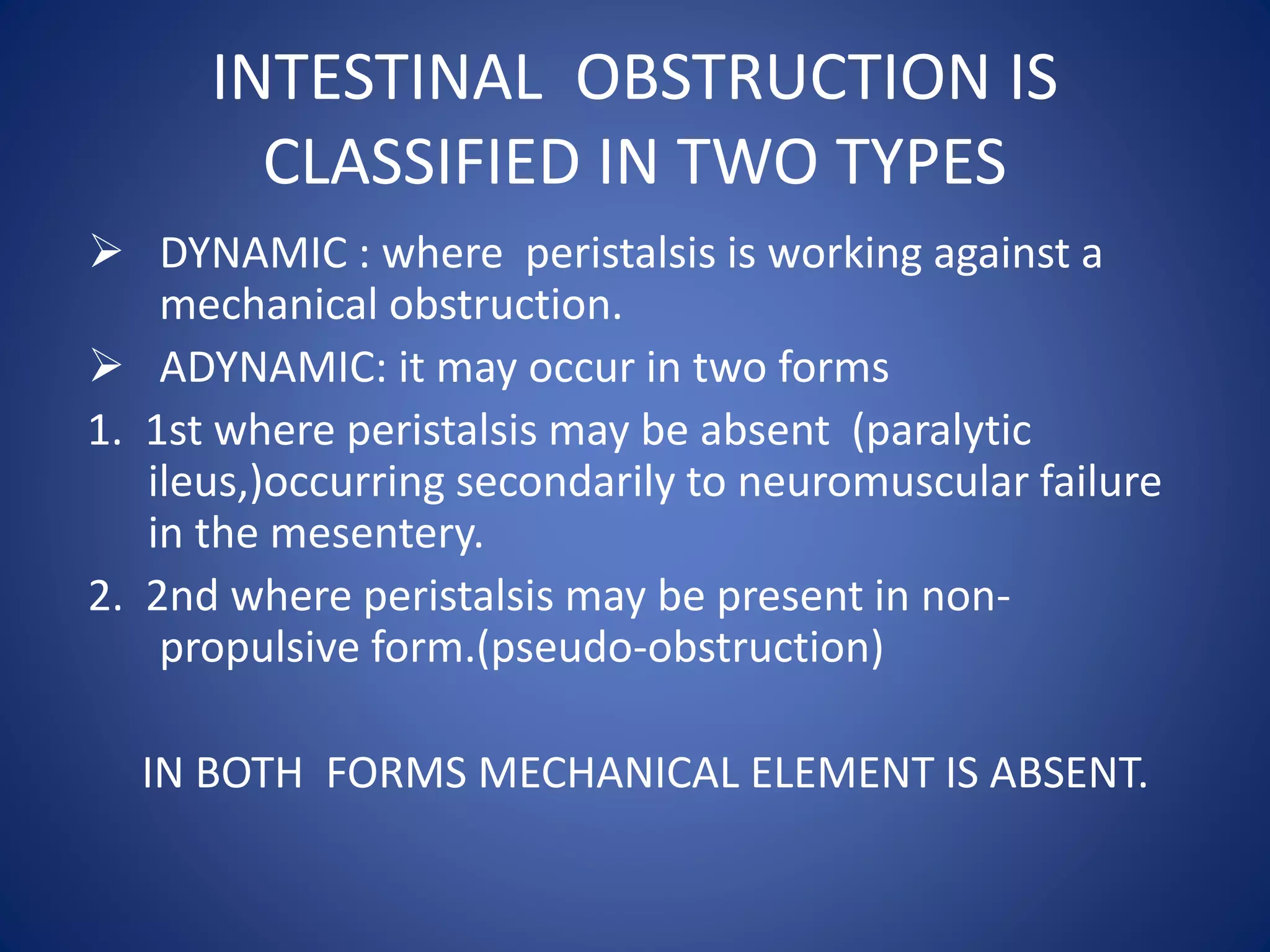 Intestinal obstruction | PPTX