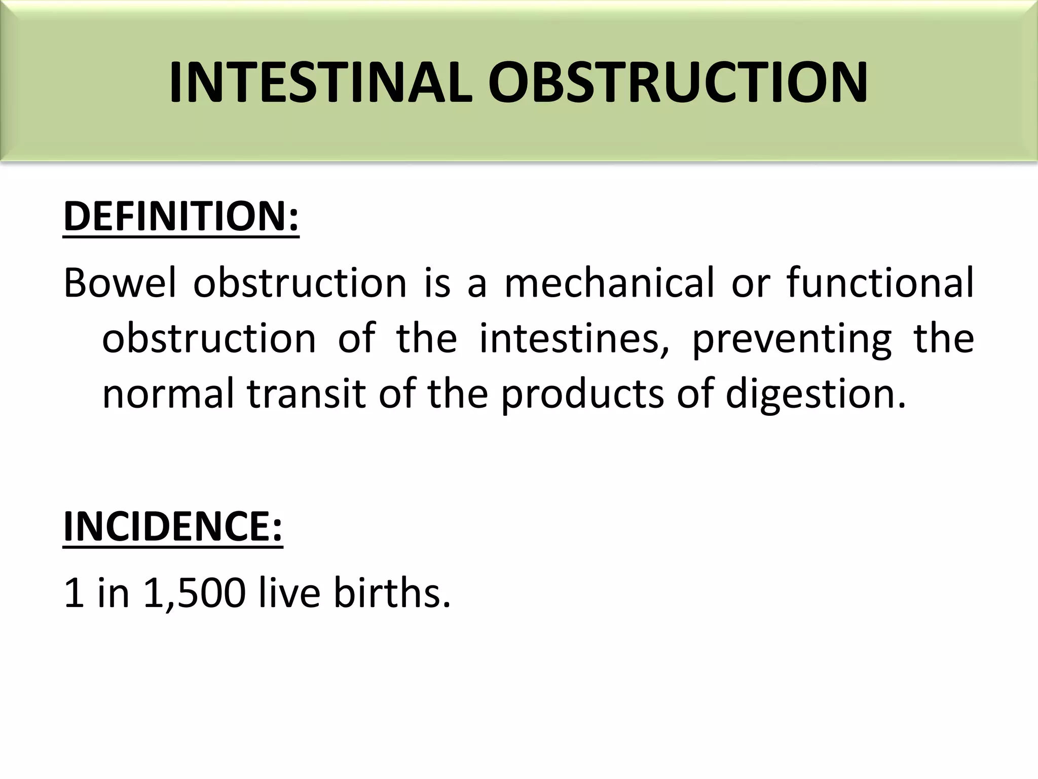Intestinal obstruction | PPTX