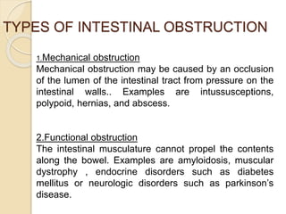 Intestinal obstruction with Nursing Management | PPTX