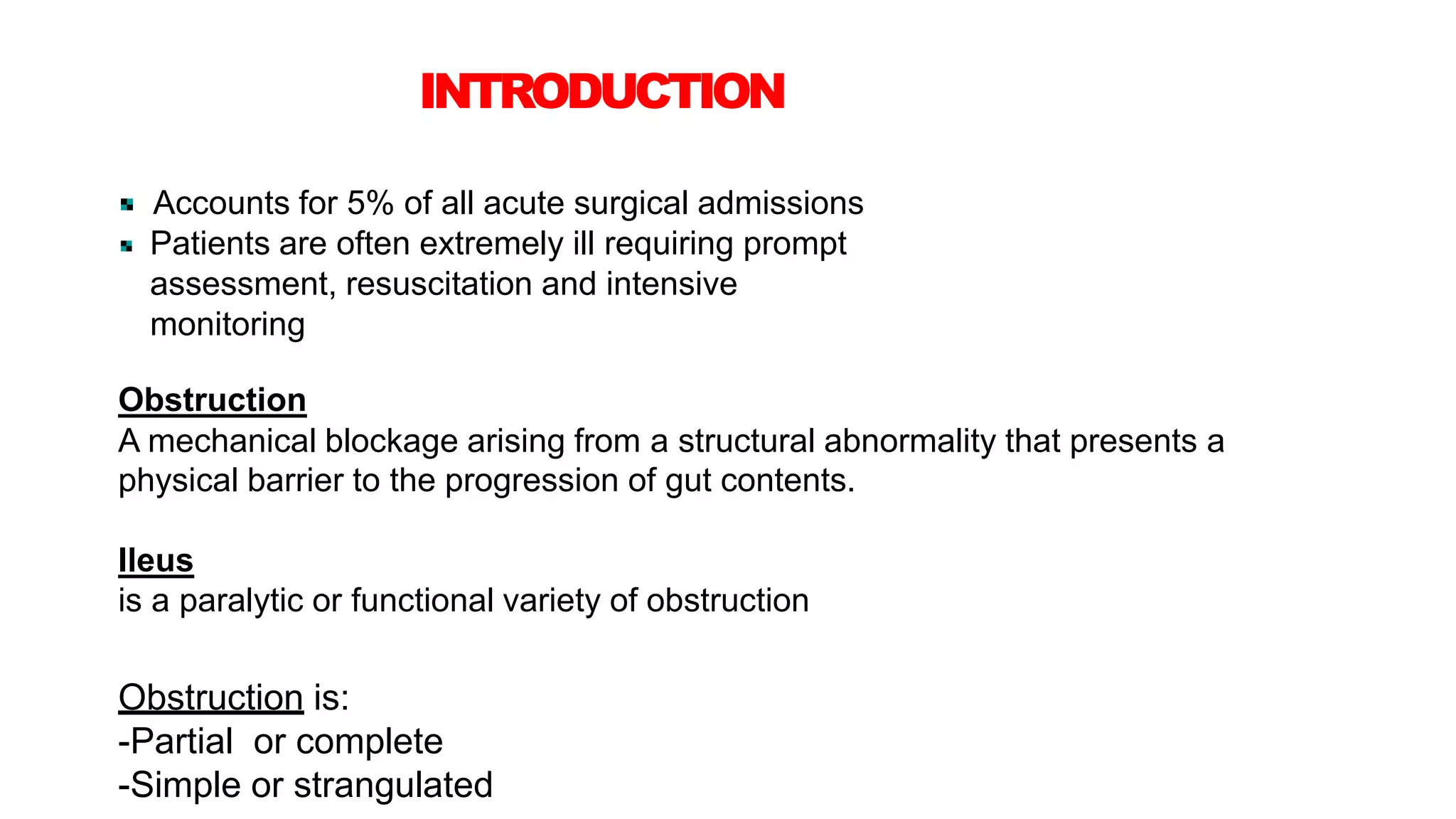 Intestinal obstruction | PPTX