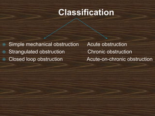 Intestinal obstruction | PPTX