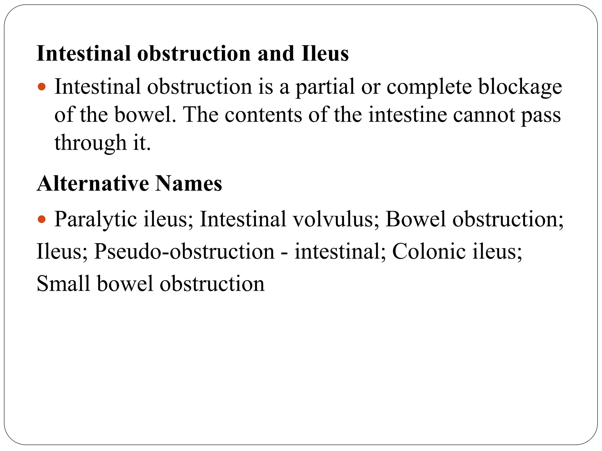 Intestinal obstruction | PPTX