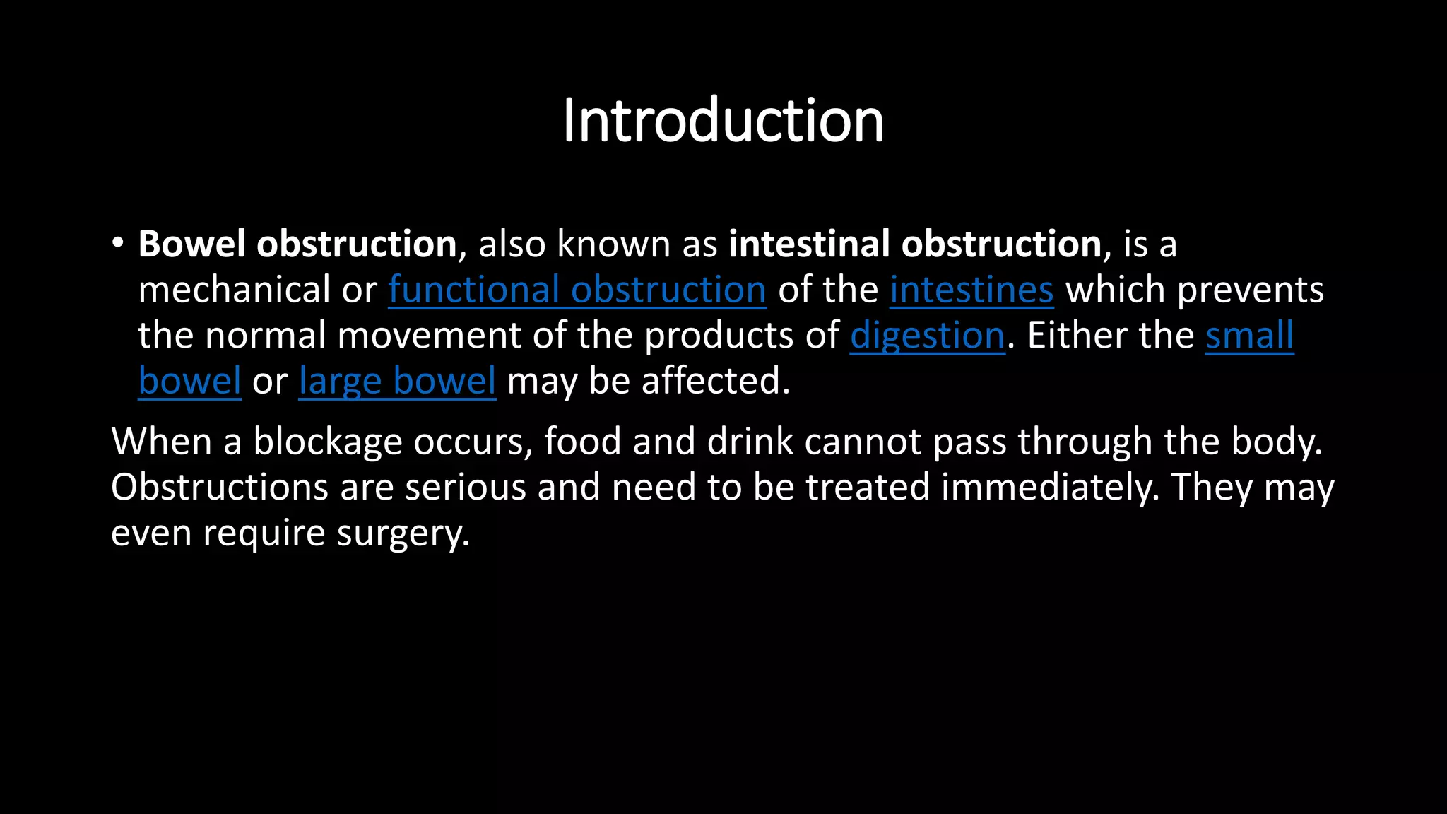 Intestinal obstruction | PPTX