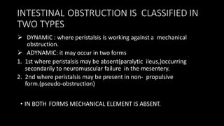 Intestinal obstruction | PPTX