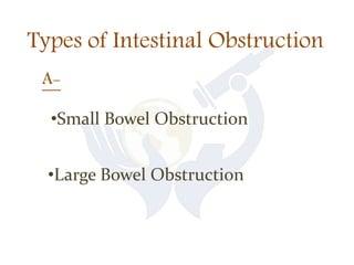 Intestinal obstruction Pathology | PPT