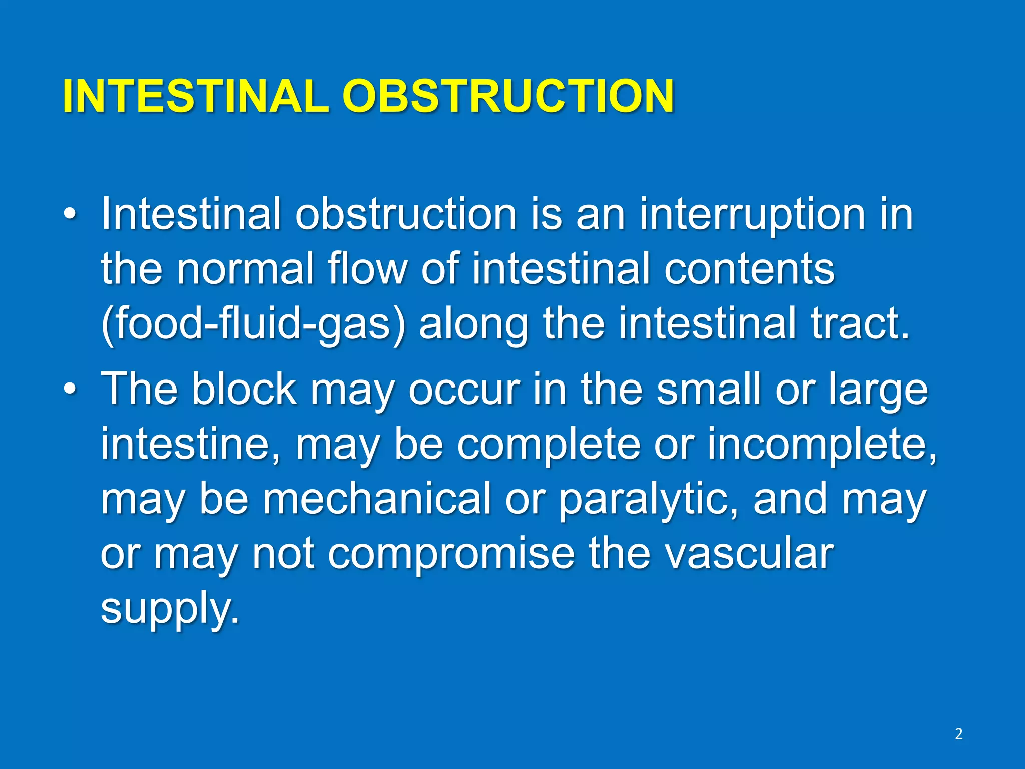 Intestinal obstruction | PPTX