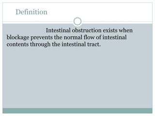 Intestinal obstruction | PPTX