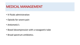 INTESTINAL OBSTRUCTION | PPTX