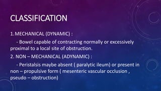 INTESTINAL OBSTRUCTION.pptx...smart study.. | PPT