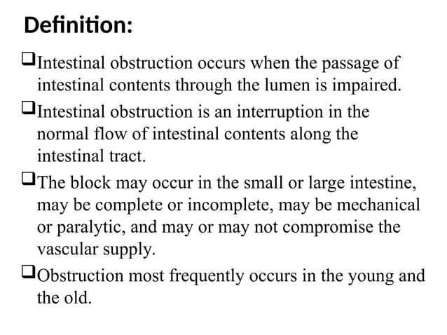 Intestinal Obstruction and it's classification | PPT