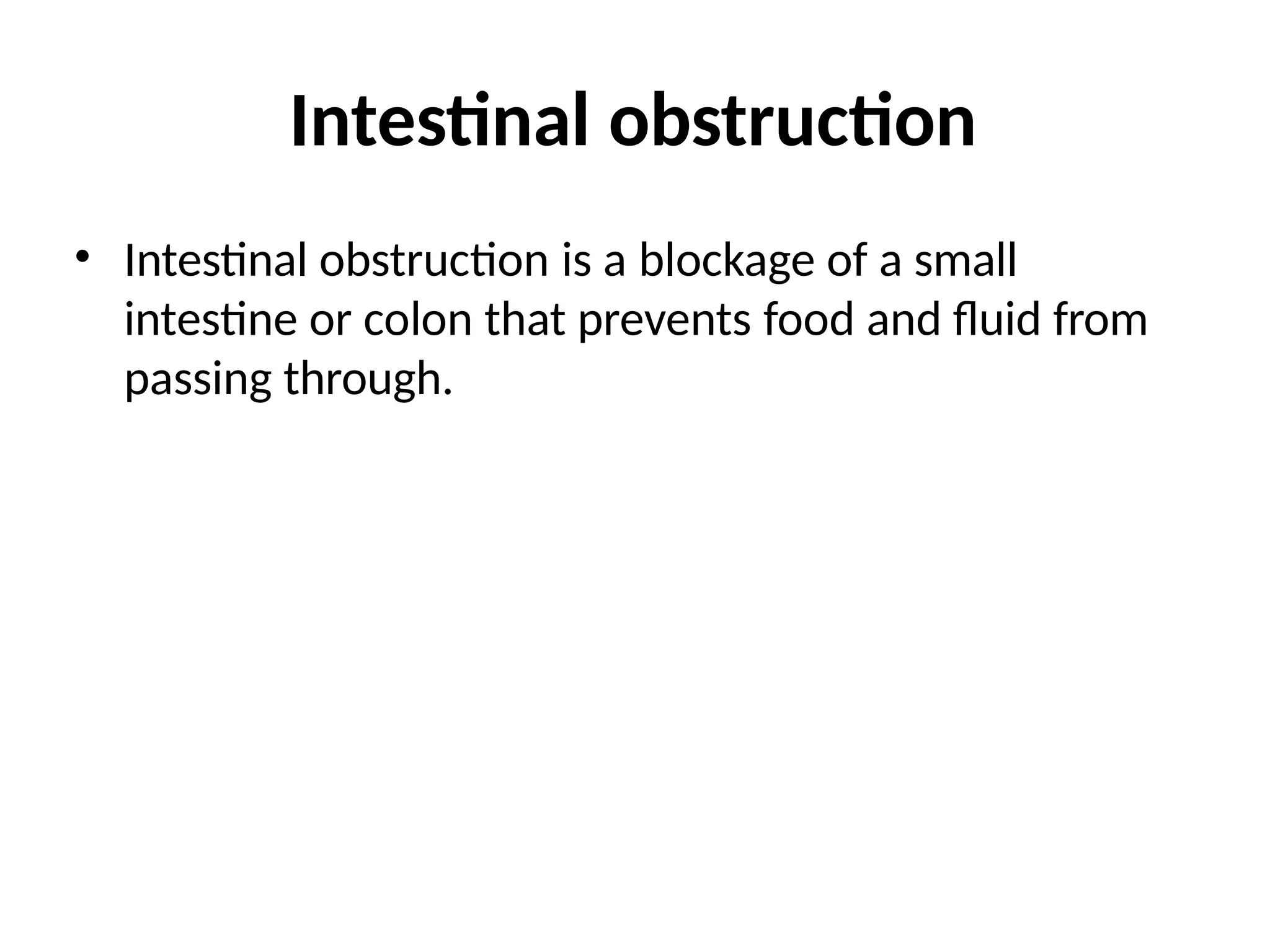 Presentation on Intestinal obstruction, .pptx | Digestive Disorders ...
