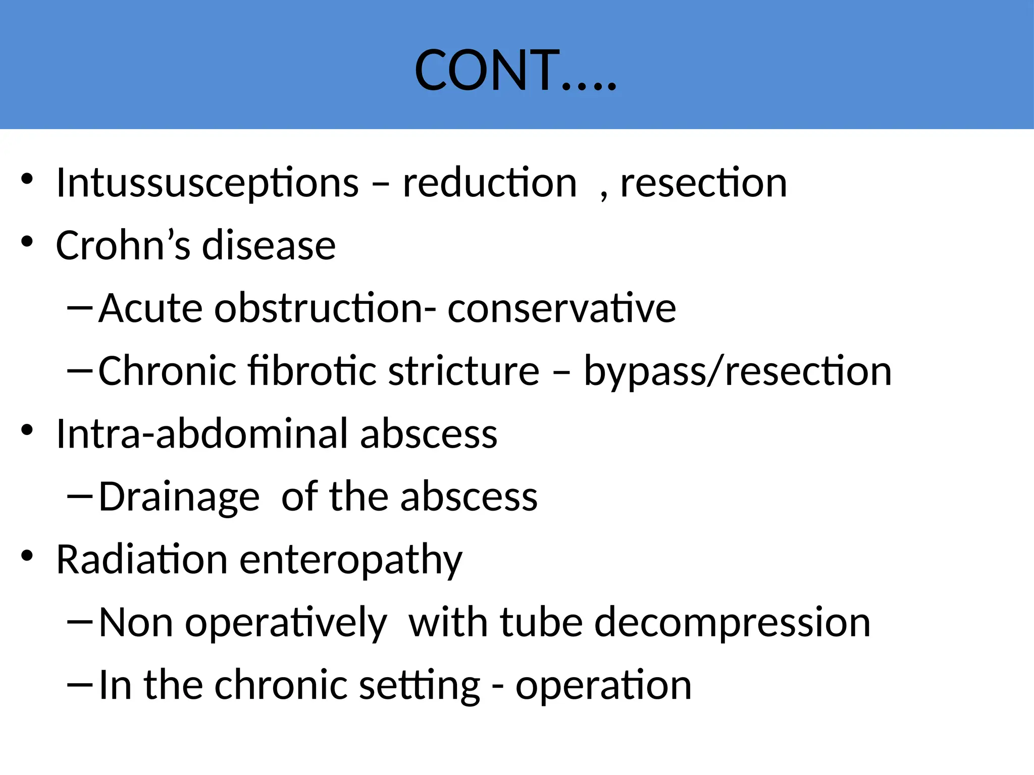 Intestinal obstruction is one of the most important part of long case ...