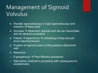 Sigmoid Volvulus Decompression