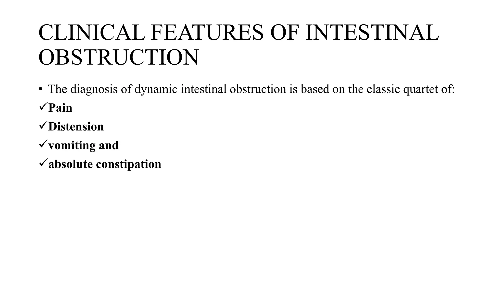Intestinal Obstruction | PPTX