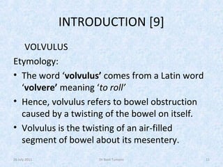 Intestinal obstruction caused by volvulus by dr basil | PPT