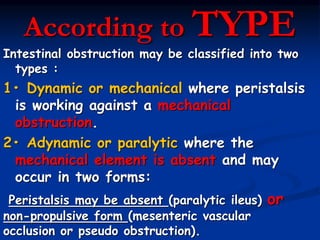 Intestinal obstruction lecture | PPTX