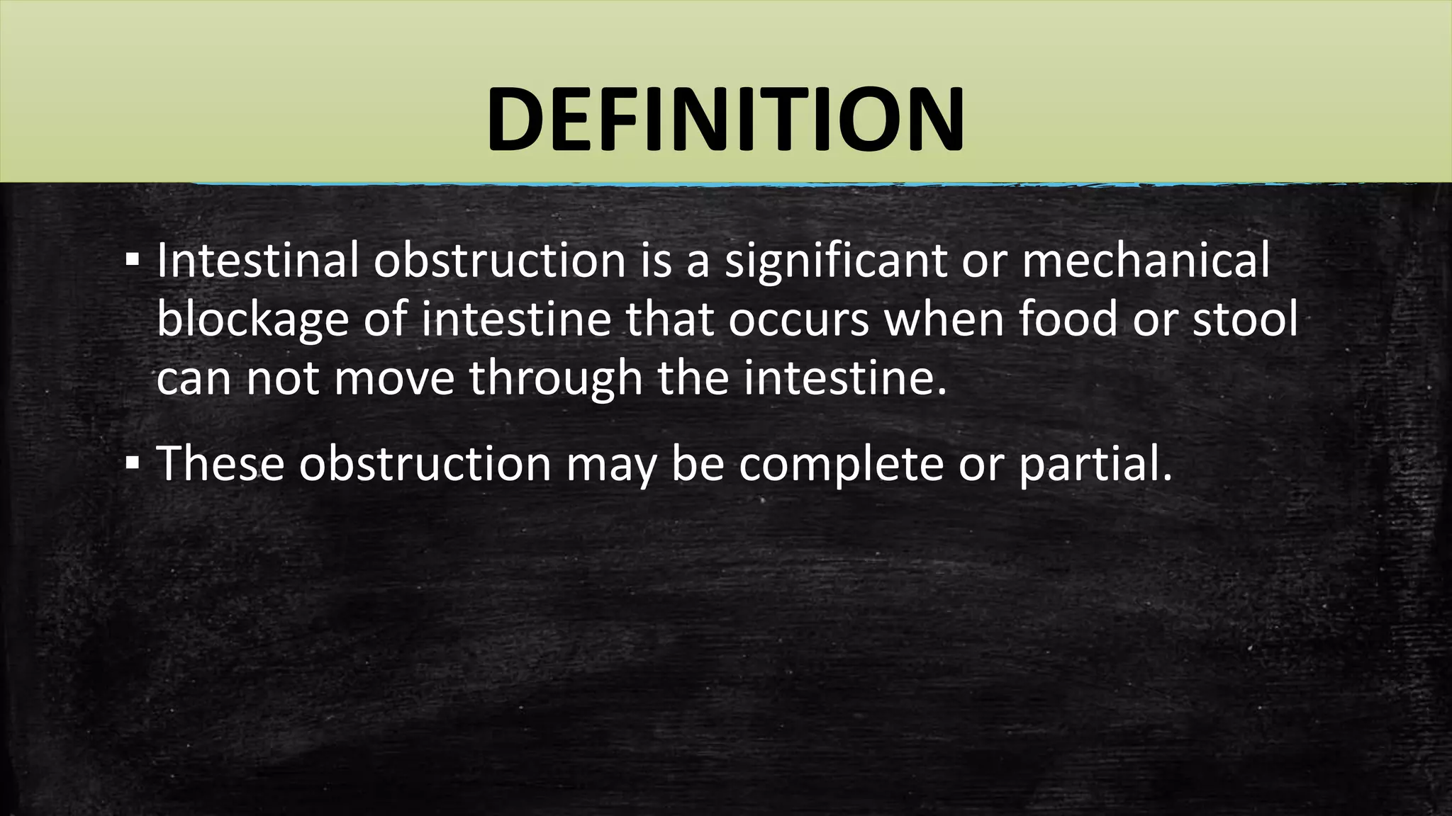 Intestinal obstruction, BOWEL OBSTRUCTION | PPTX