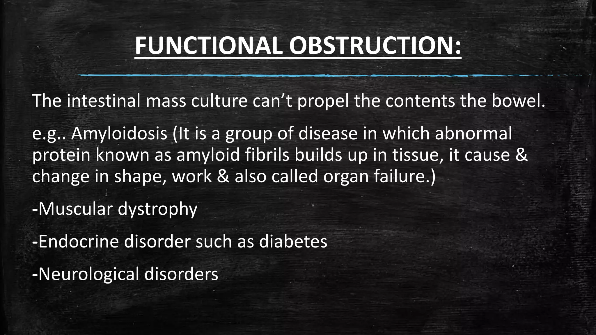Intestinal obstruction, BOWEL OBSTRUCTION | PPTX