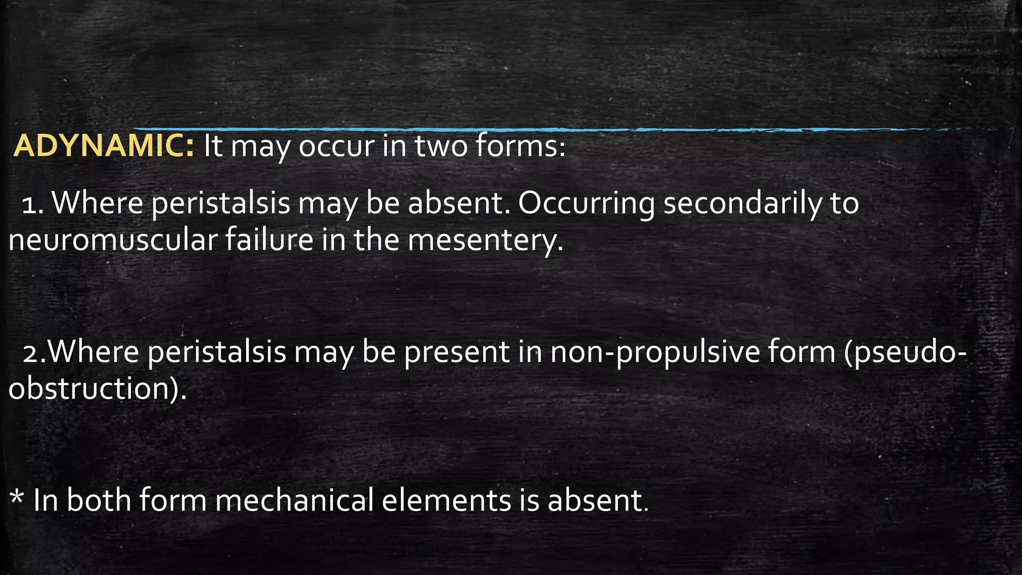 Intestinal obstruction, BOWEL OBSTRUCTION | PPTX