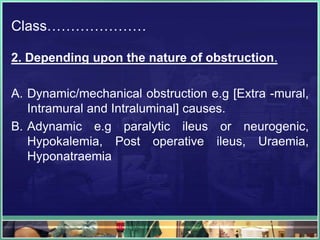 INTESTINAL OBSTRUCTION & PERITONITIS.pptx