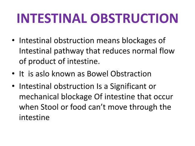 INTESTINAL_OBSTRUCTION_PPT.pptx | Free Download