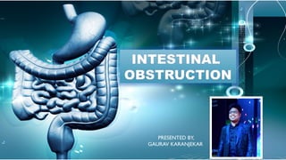 INTESTINAL OBSTRUCTION ppt [Autosaved].pptx