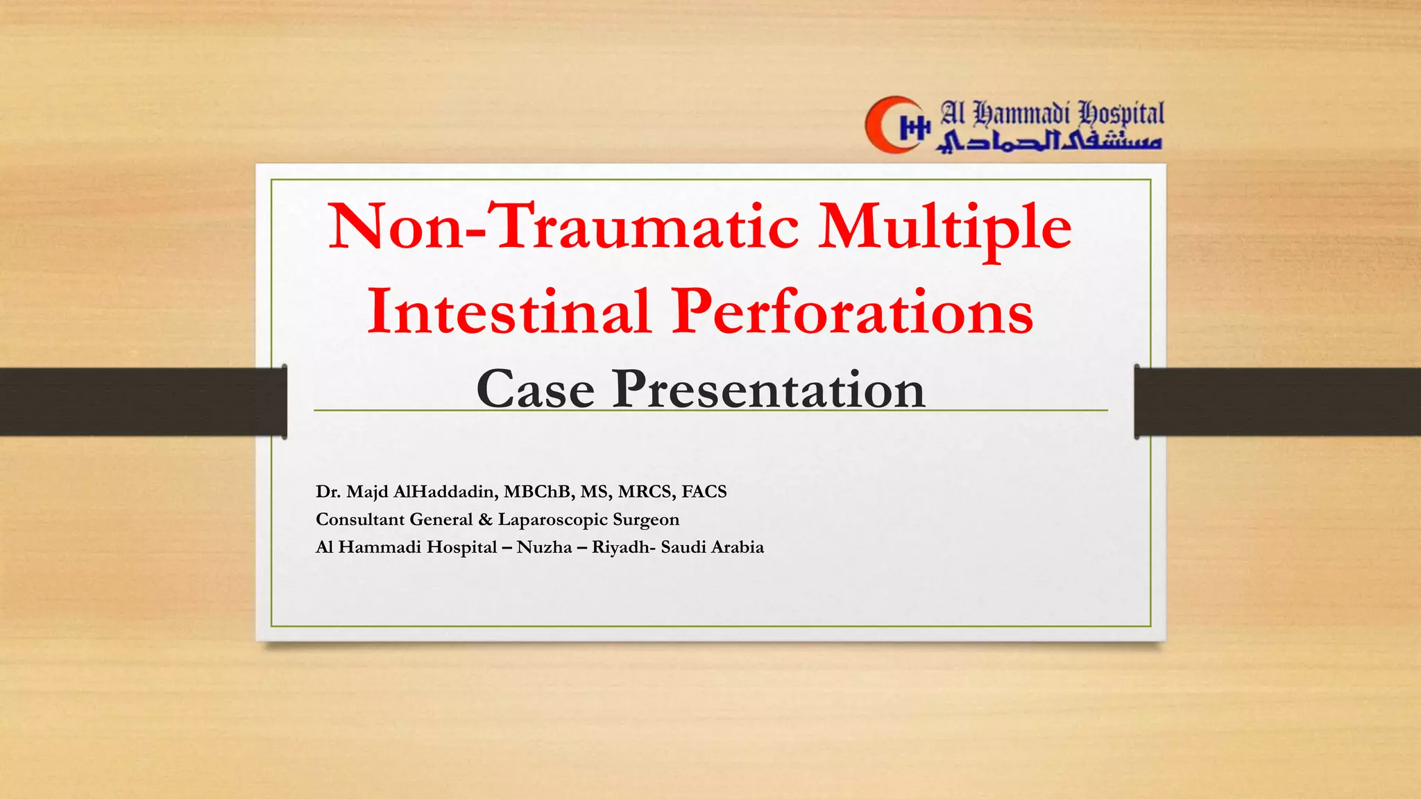 Magnet ingestion leading to multiple Intestinal perforations.pptx