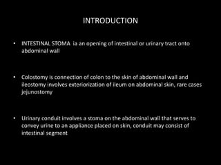 Intestinal stoma( COLOSTOMY) | PPTX