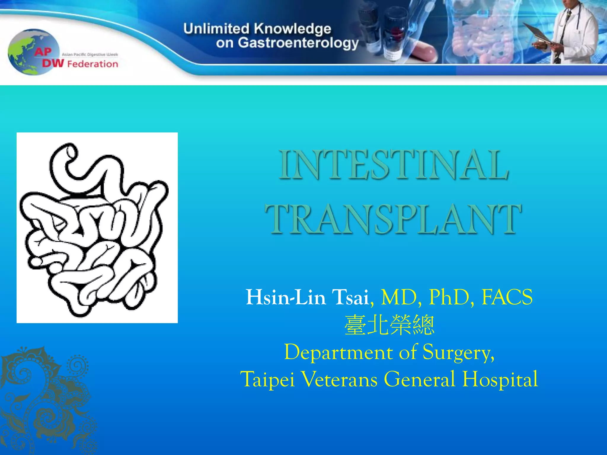 Intestinal transplant | PDF