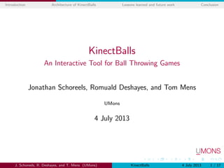 KinectBalls: An Interactive Tool for Ball Throwing Games | PDF