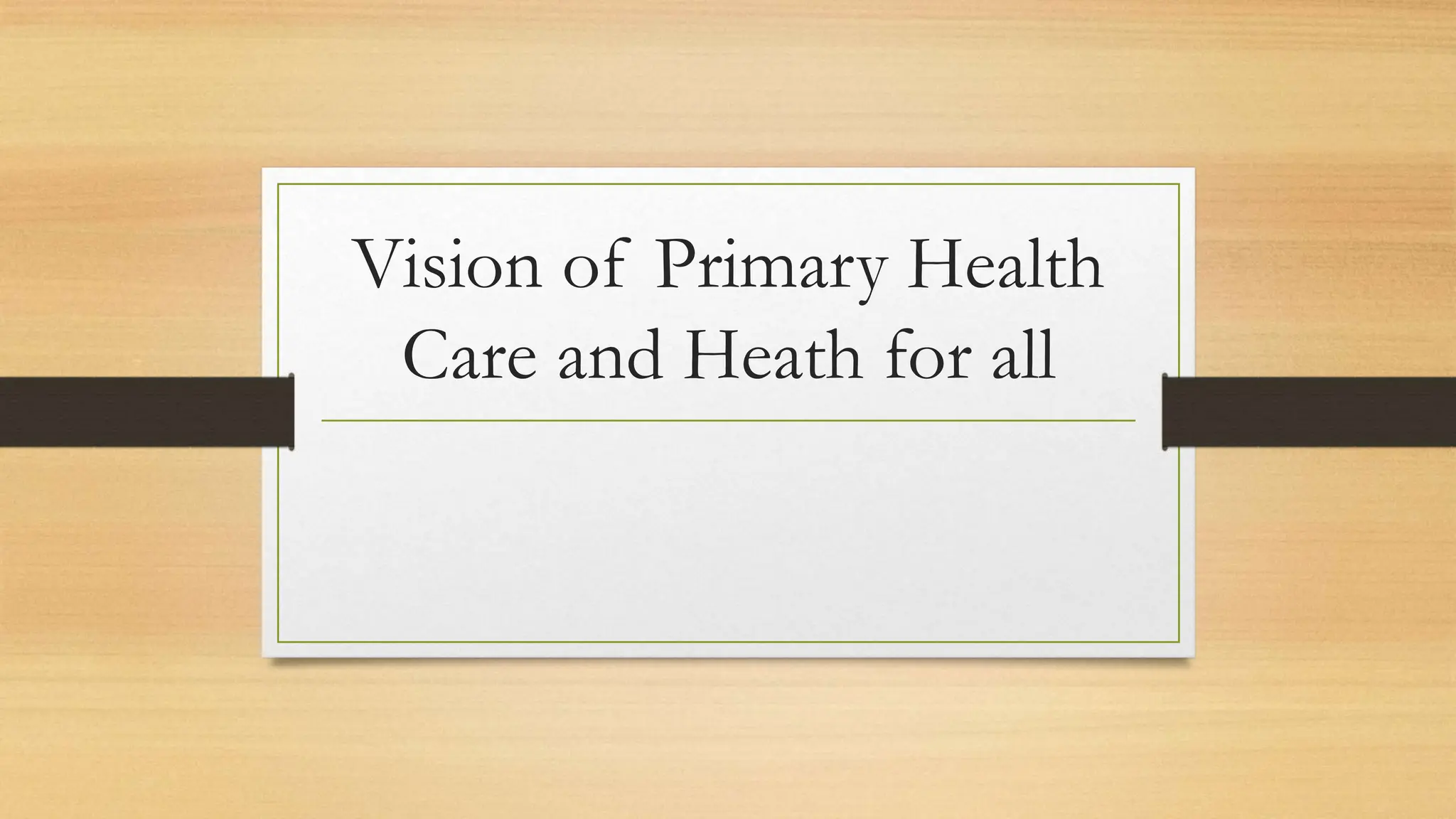 Int Health PHC Presentation.pptx