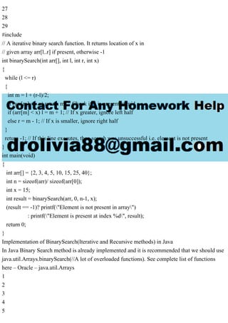 In the binary search, if the array being searched has 32 elements in ...