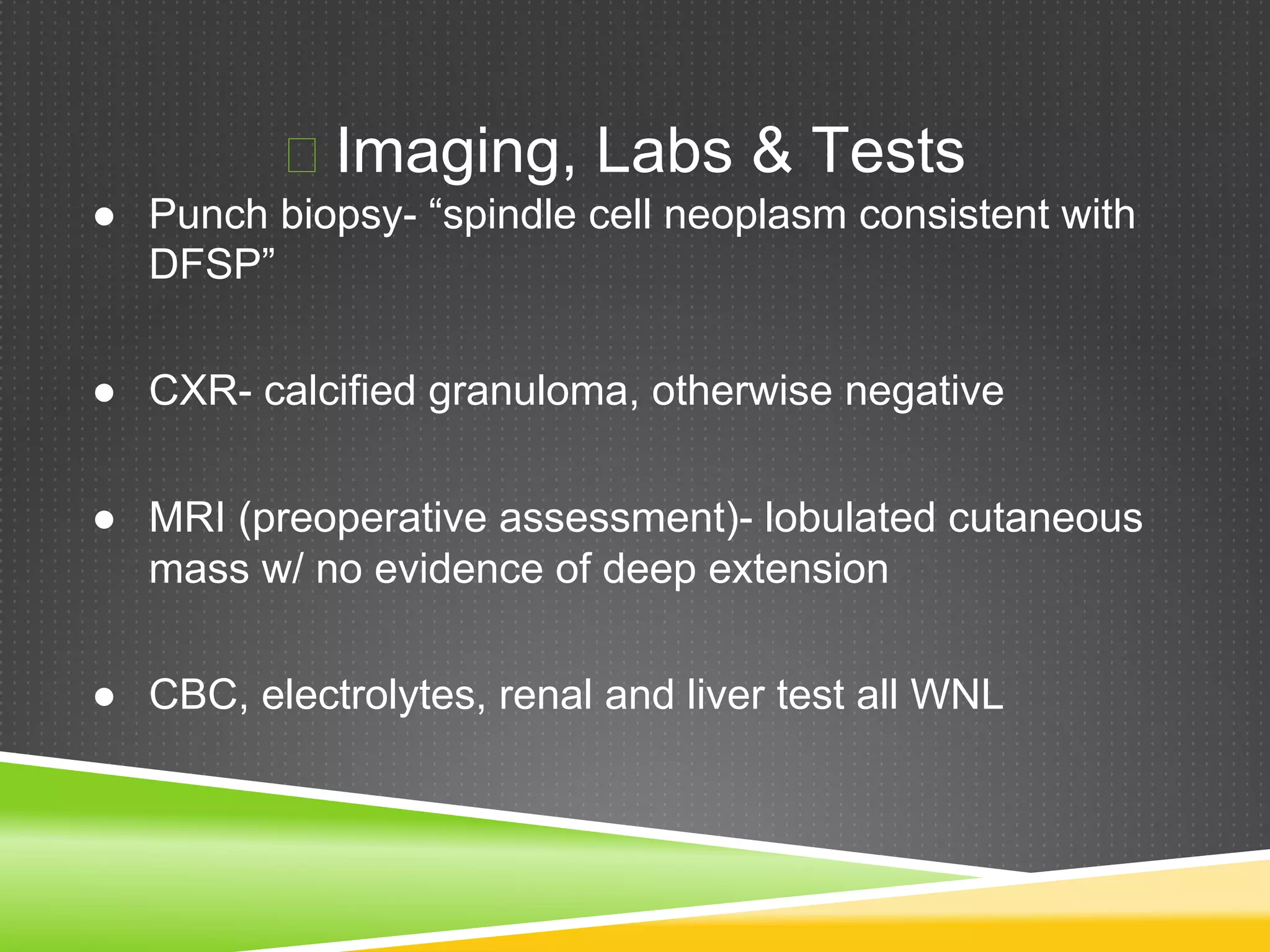 In the Flesh- dermatofibrosarcoma protuberans (dfsp) | PDF