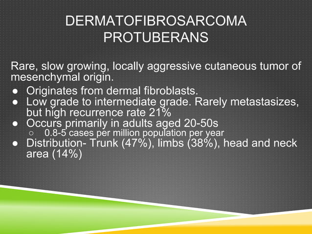 In the Flesh- dermatofibrosarcoma protuberans (dfsp) | PDF