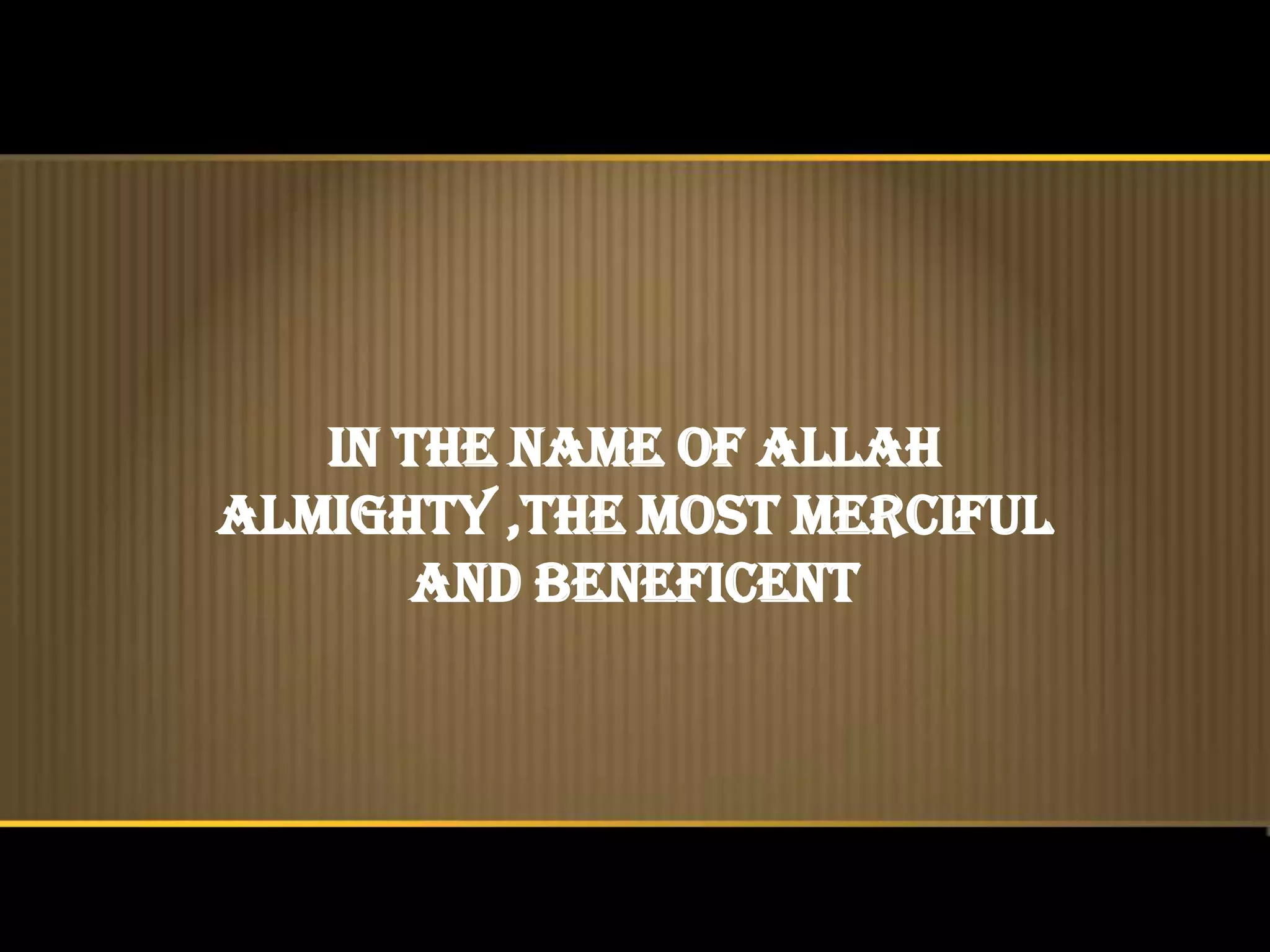 In the name of allah almighty who is (1) | PPT