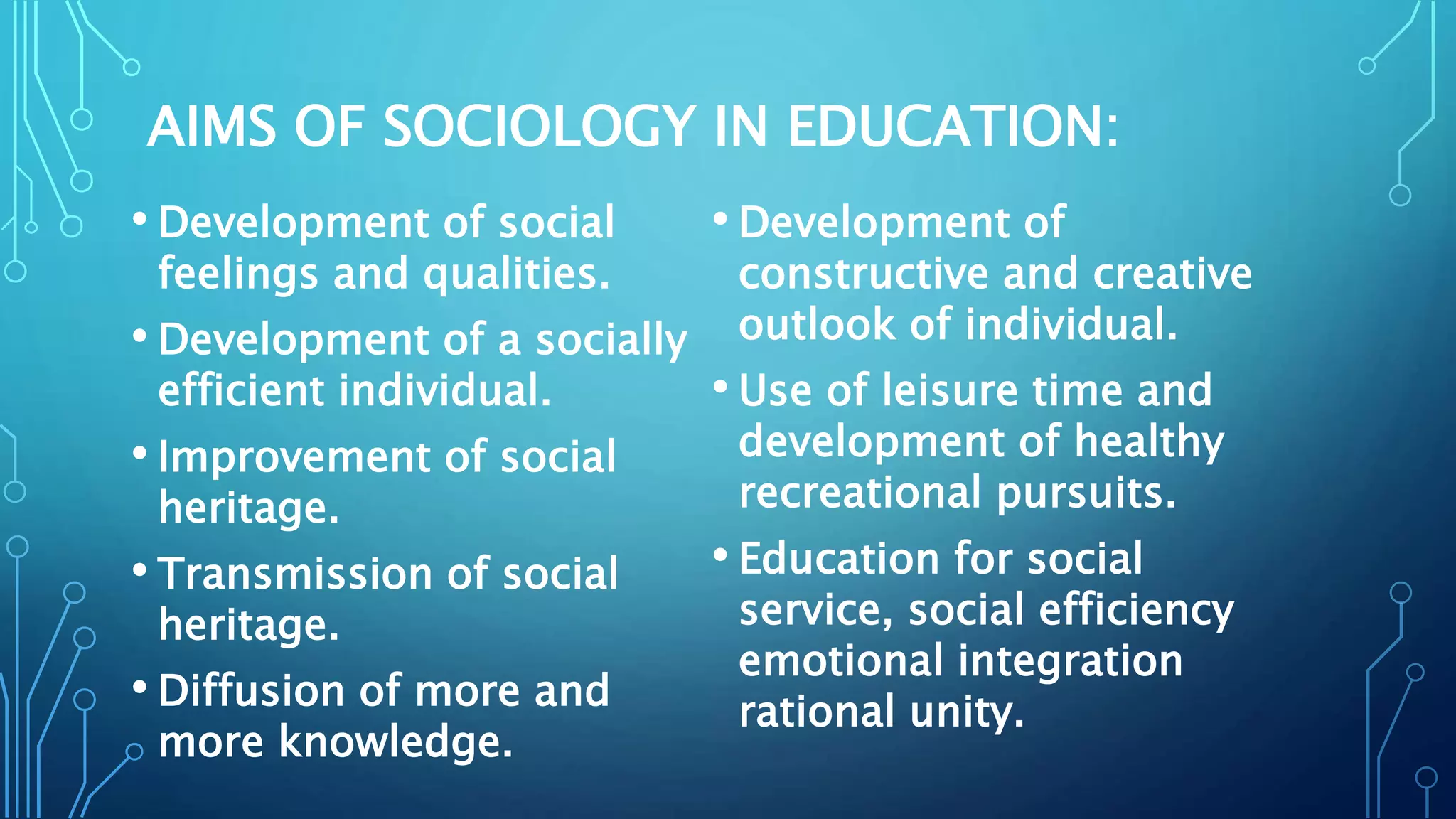 Educational Sociology / Sociology of Education | PPTX