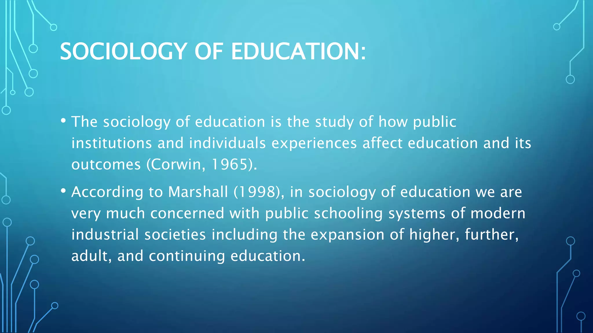 Educational Sociology / Sociology of Education | PPTX