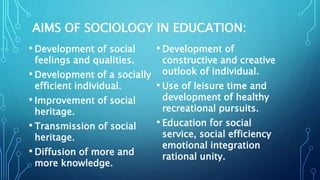 Educational Sociology / Sociology of Education | PPTX