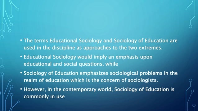 Educational Sociology / Sociology of Education | PPTX
