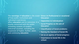 Educational Sociology / Sociology of Education | PPTX