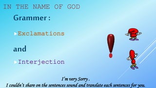 Exclamation sentences &Interjection | PPTX