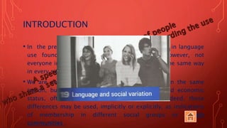 language and social variation | PPTX