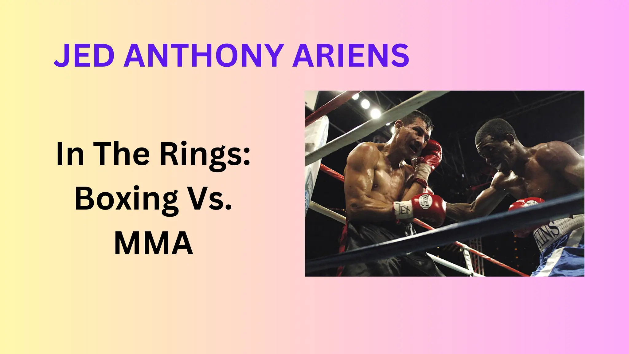 In The Rings Boxing Vs. MMA | PPT