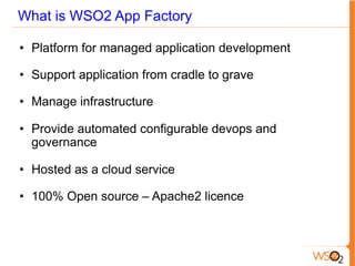In the Spotlight WSO2 App Factory | PPT