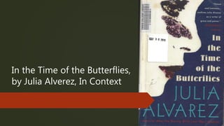 In the time of the butterflies | PPTX
